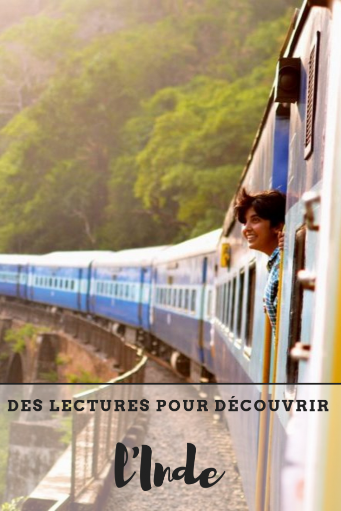 Des romans pour découvrir l'Inde - My Little Pipe Dream